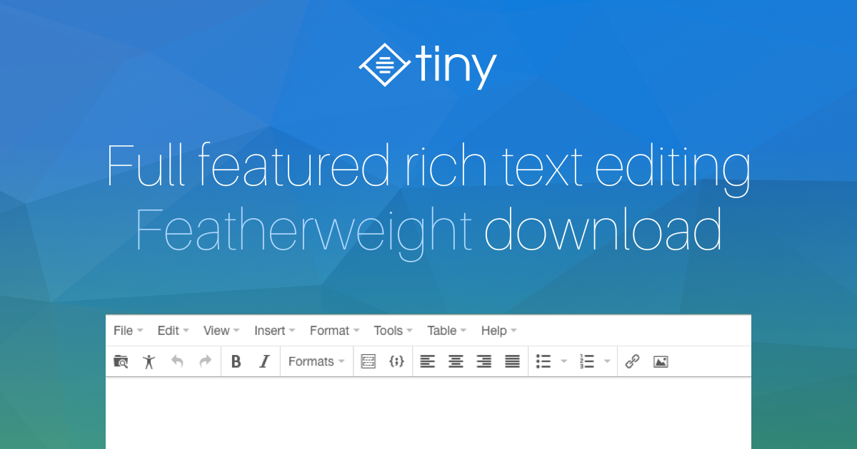TinyMCE | The Most Advanced WYSIWYG HTML Editor TinyMCE | The Most Advanced WYSIWYG HTML Editor